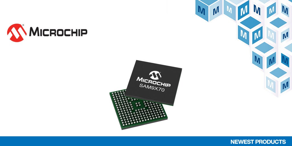 マウザー、Microchipの「SAM9X70超低消費電力マイクロプロセッサ（MPU）」の取り扱いを開始 | Mouser Electronics, Inc.のプレスリリース