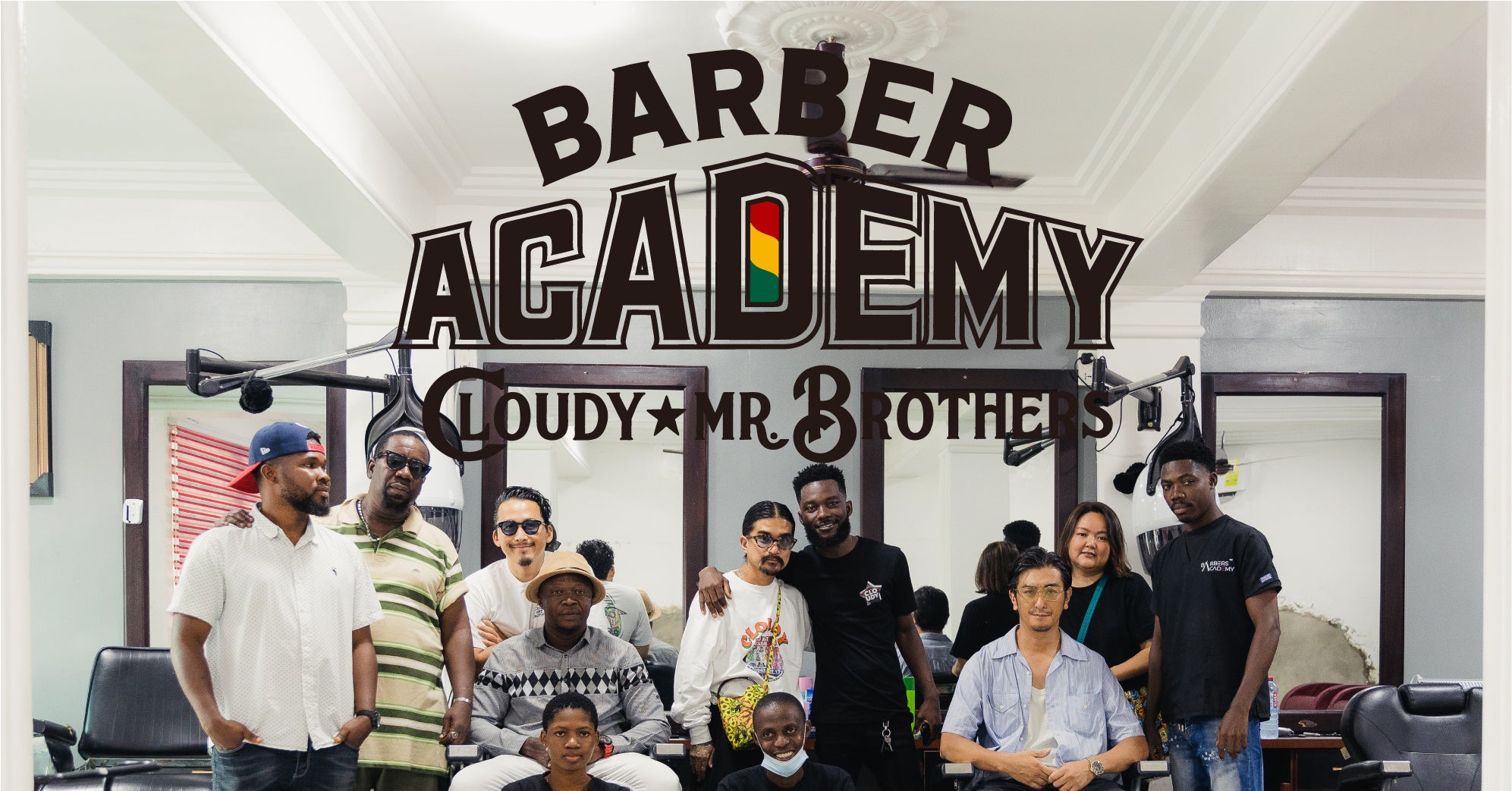 “CLOUDY × MR.BROTHERS CUT CLUB” BARBER ACADEMYが2024年1月21日に開校！！ | 特定非営利 ...