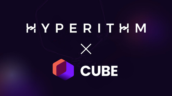 Hyperithm、エンターテイメントプラットフォーム「CUBE」に投資｜株式会社HYPERITHMのプレスリリース